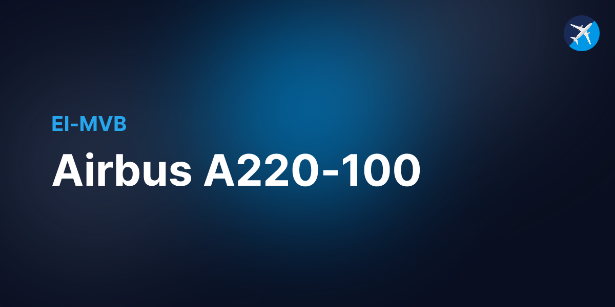 EI-MVB - Airbus A220-100 from ITA Airways