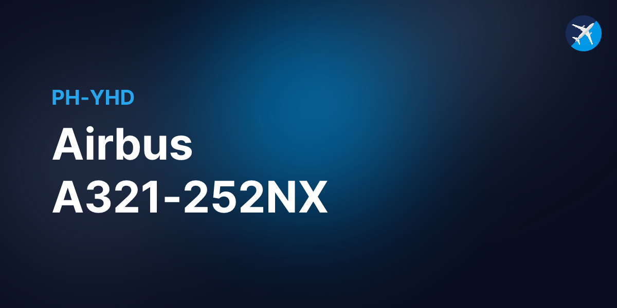 PH-YHD - Airbus A321-252NX from Transavia