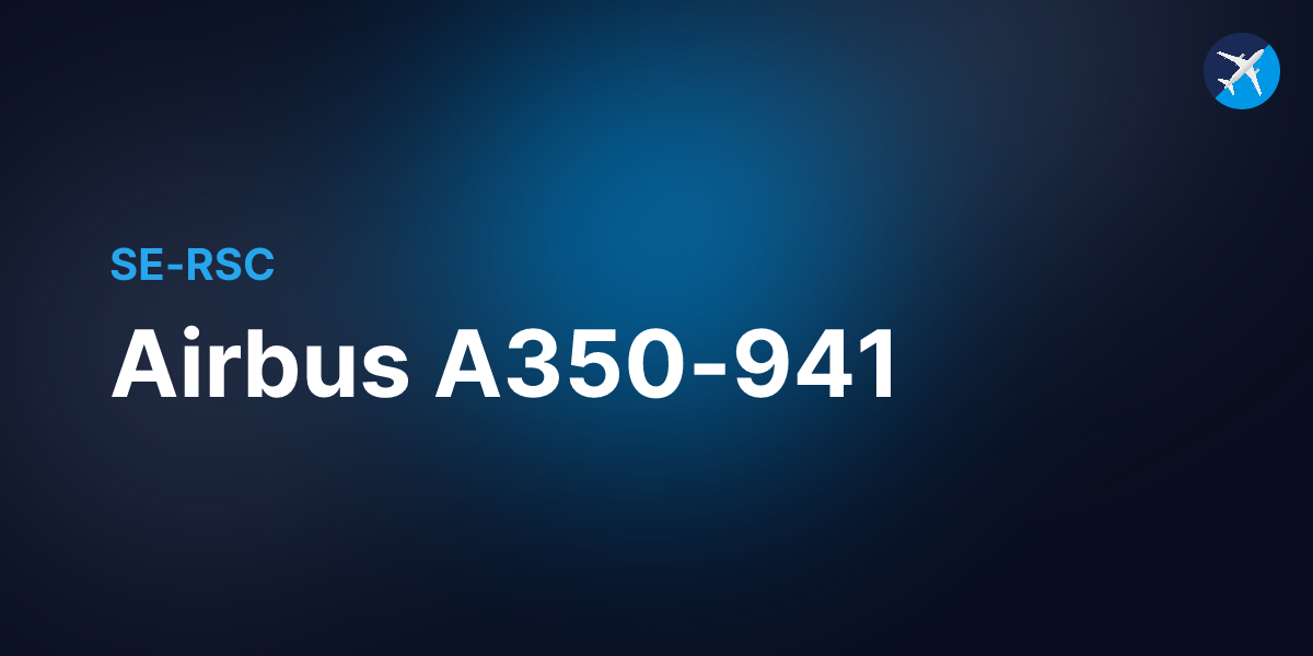 SE-RSC - Airbus A350-941 from Scandinavian Airlines (SAS)