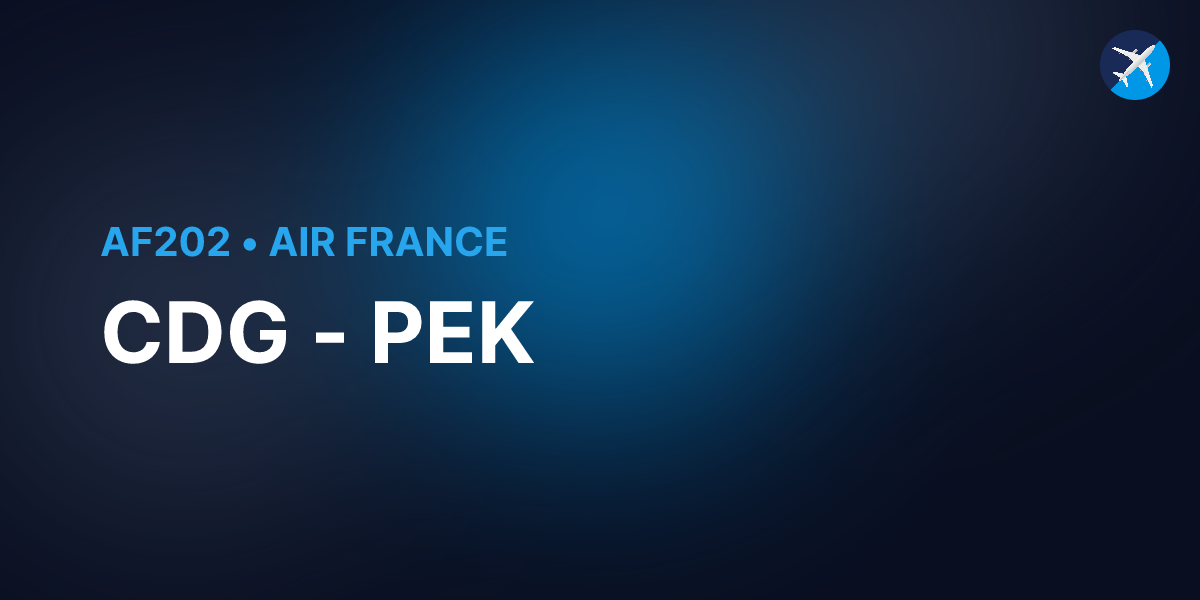 Flight AF202 from Paris (CDG) to Beijing (PEK)