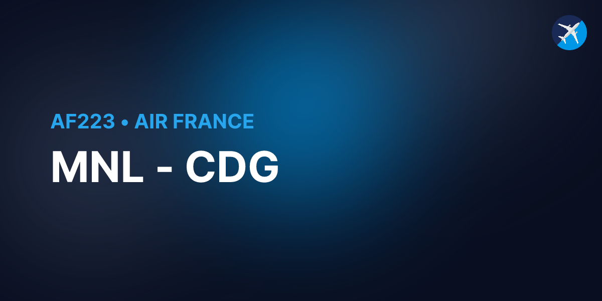 Flight AF223 from Manila (MNL) to Paris (CDG)