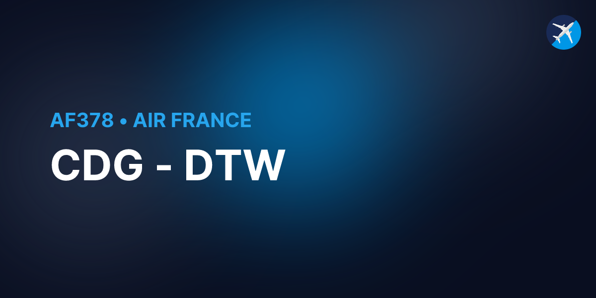 Flight AF378 from Paris (CDG) to Detroit (DTW)