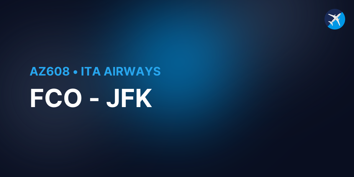 Flight AZ608 from Rome (FCO) to New York (JFK)