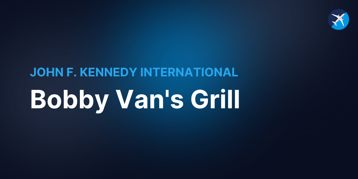 Bobby Van's Grill - John F. Kennedy International (JFK)